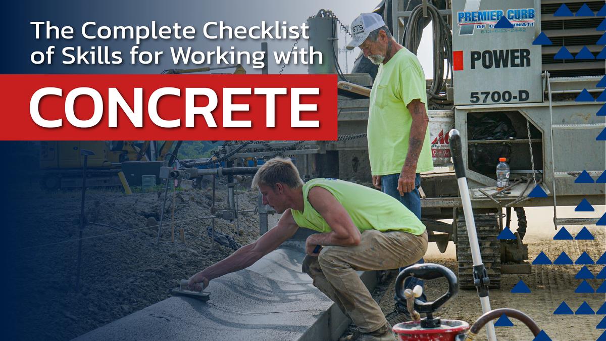 The Complete Checklist of Skills for Working with Concrete